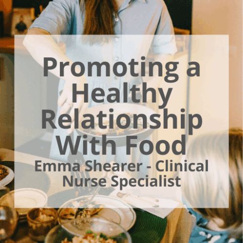 Promoting a Healthy Relationship With Food - Care in Mind